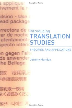Introducing Translation Studies: Theories and Applications 1st edition ...