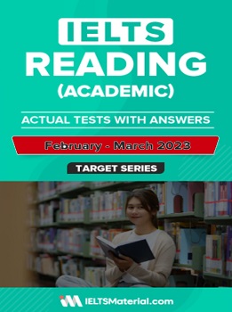 IELTS Reading (Academic) Actual Tests and Answers (Febraury – March ...